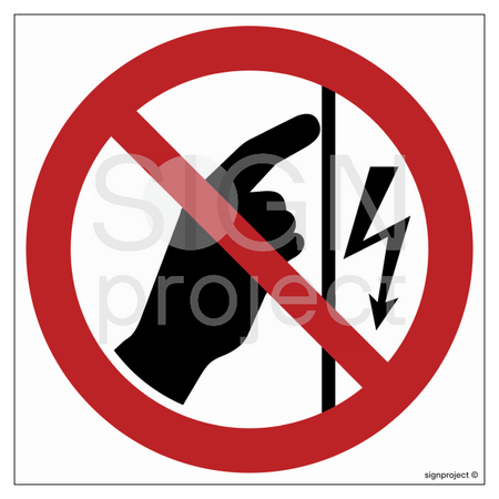 GB031 Do not touch live equipment 50 x 50 cm \ FN - folia samoprzylepna ...