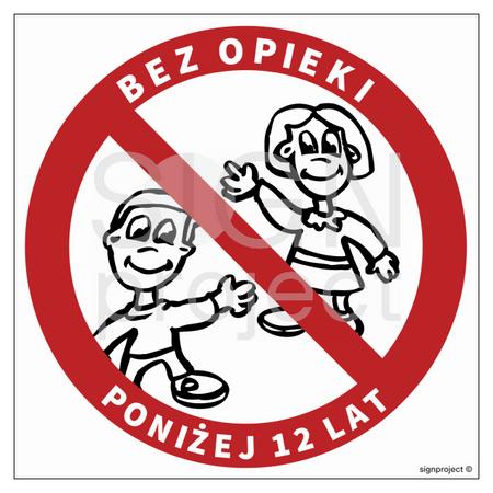 GB035 No children under 12 years old to be left unattended 20 x 20 cm ...