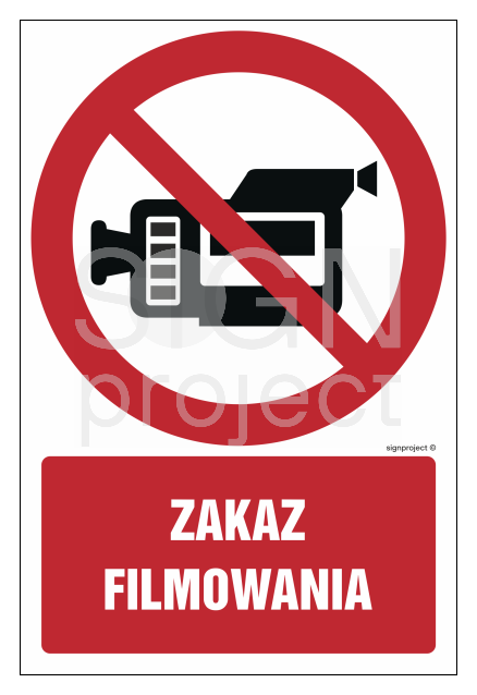 GC053 Filming prohibited 70 x 105 cm \ FS - folia samoprzylepna ...
