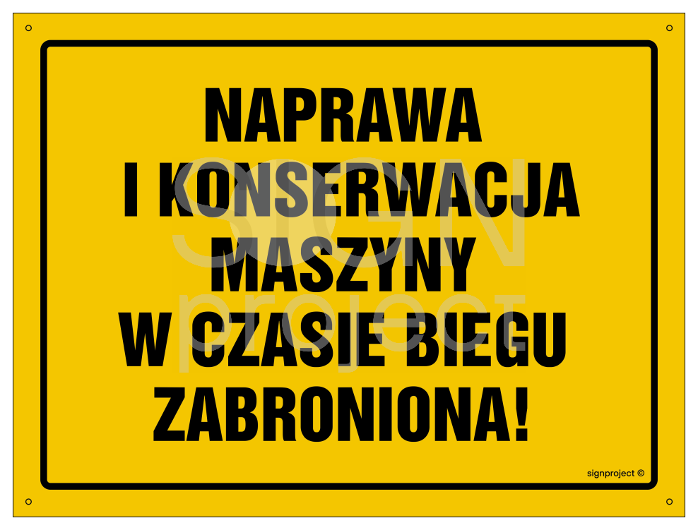 OA047 Repair and maintenance of the machine while running is prohibited ...