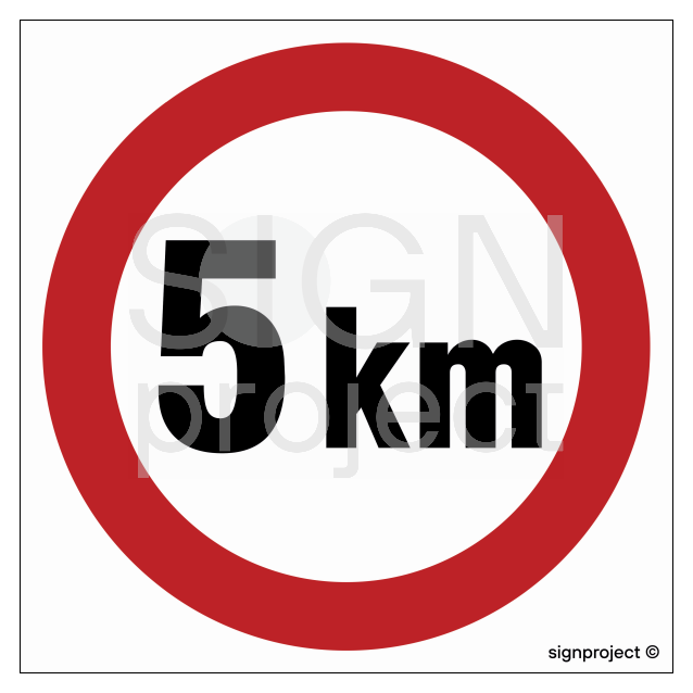 SA005 Speed limit 5km 60 x 60 cm \ PN - płyta sztywna 1mm | Marking of ...