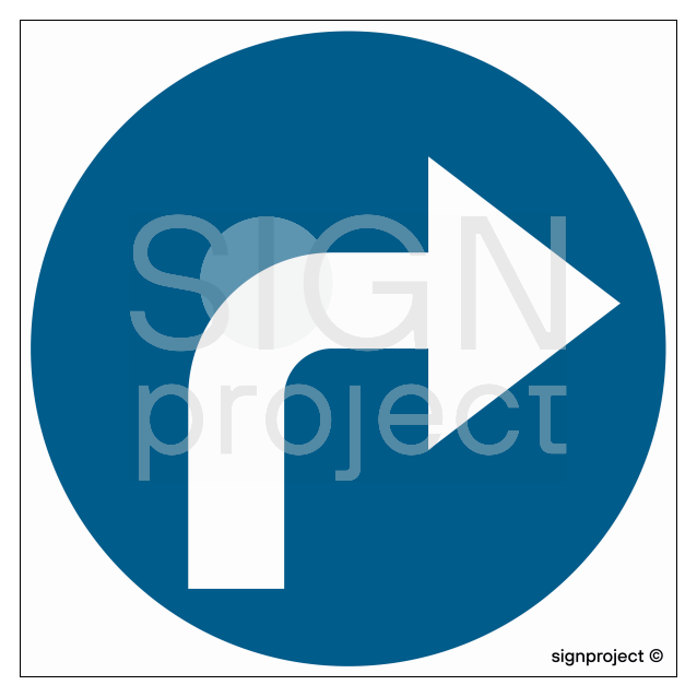 SA021 Driving right (turning behind sign) 30 x 30 cm \ FN - folia ...