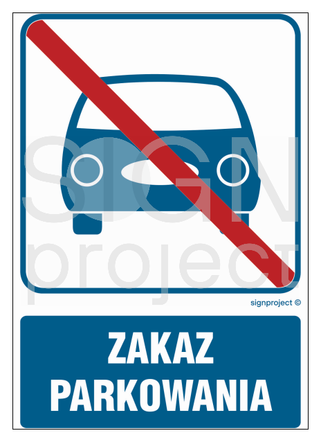 RB508 Zakaz parkowania 35 x 52,5 cm \ PN - płyta sztywna 1mm ...